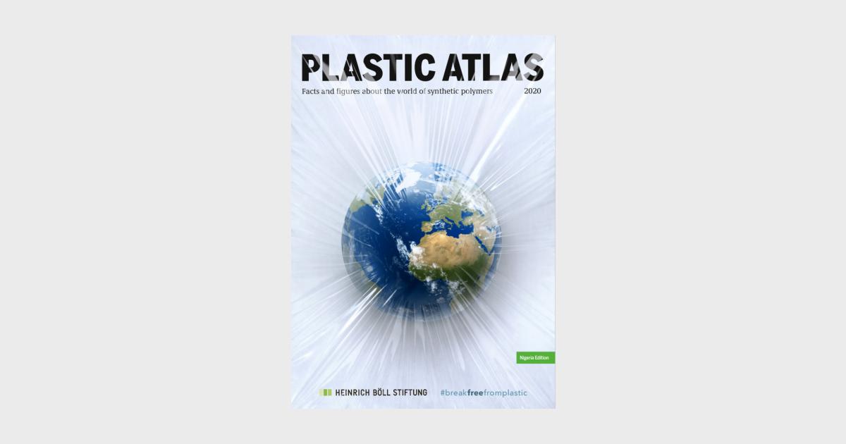 Plastic Atlas (Nigeria Edition) | Heinrich Böll Stiftung | Abuja office ...